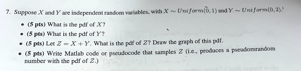 Solved Suppose X And Y Are Independent Random Variables With X