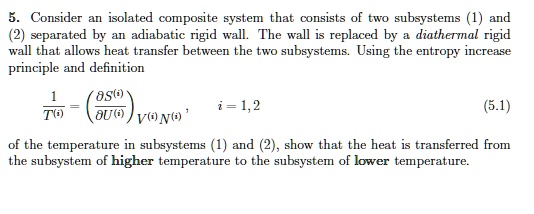 Consider an isolated composite system that consists of two subsystems ...