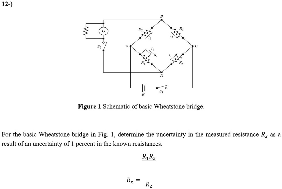 12-) G S2 A R2 R1 i1 B D S1 E R3 i3 Rx iX C Figure 1 Schematic of basic ...