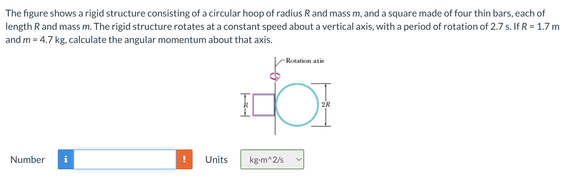 The figure shows a rigid structure consisting of a circular hoop of ...