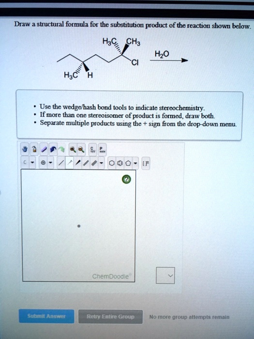SOLVED: Draw structural formula for the substitution product of the reaction shown below HaC CHa ...