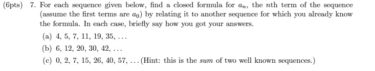 gpts for each sequence given below find closed formula for on the nth term of the sequence ...