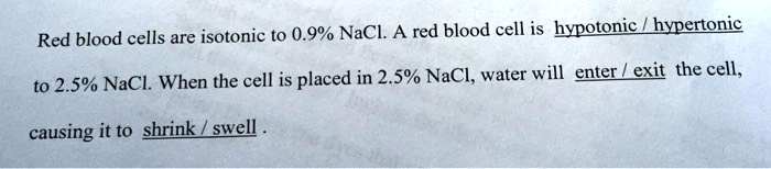 SOLVED: A red blood cell is hypotonic hypertonic Red blood cells are ...