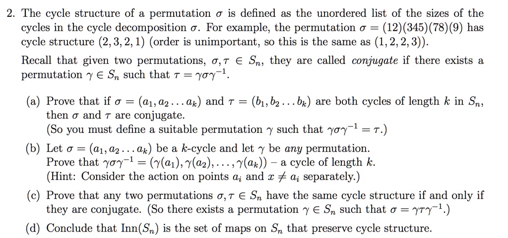 Solved The Cycle Structure Of A Permutation 0 Is Defined As The Unordered List Of The Sizes Of 0647