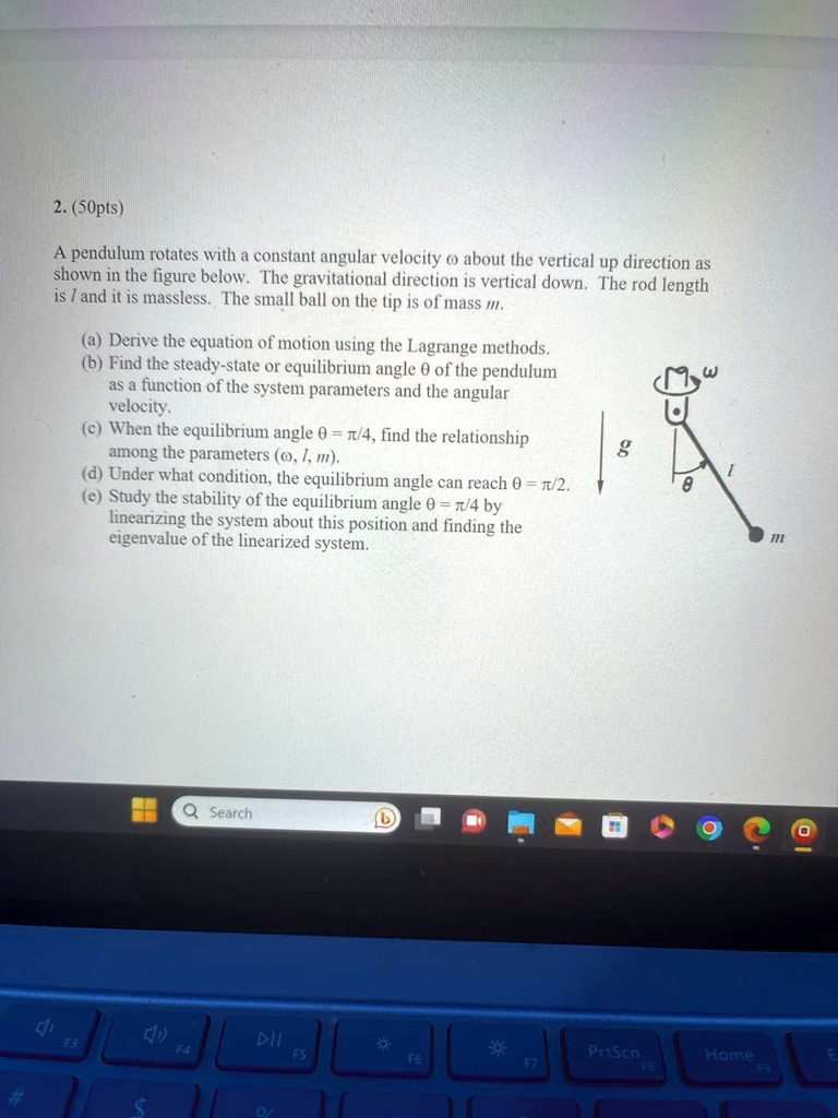2. (50pts) A pendulum rotates with a constant angular velocity ωabout ...