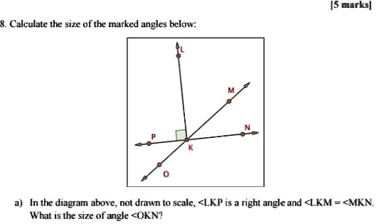 8. Calculate the size of the marked angles below: a) In the diagram above, not drawn to scale ...