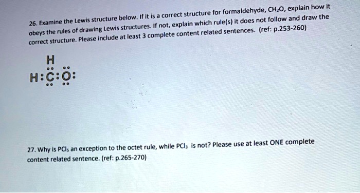 SOLVED: Formaldehyde, CH2O, explains how it is the correct structure ...