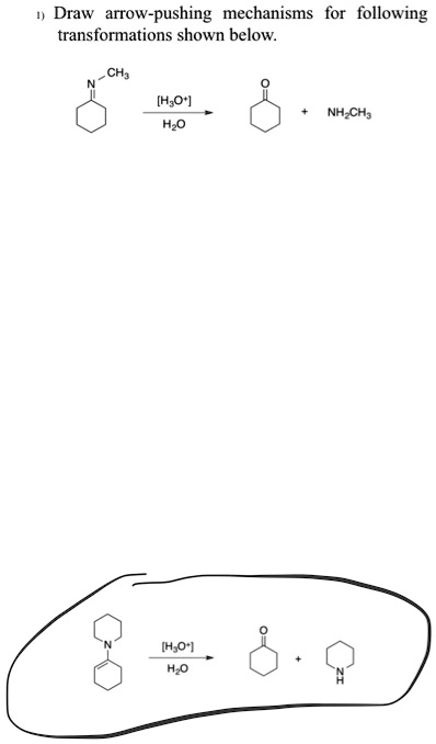 Draw arrow-pushing mechanisms for the following transformations shown below: CH3OH [H2O] NHCH3 ...