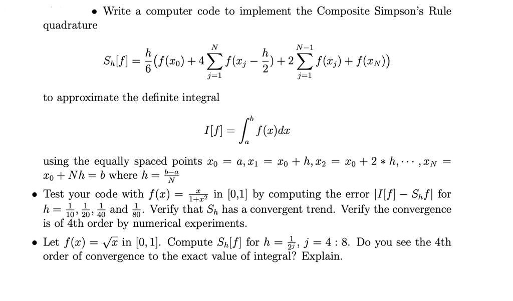 Solved Write Computer Code To Implement The Composite Simpsons Rule Quadrature Sh F Fro 
