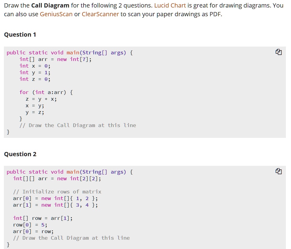 SOLVED: Draw the Call Diagram for the following 2 questions. Lucid Chart is great for drawing ...