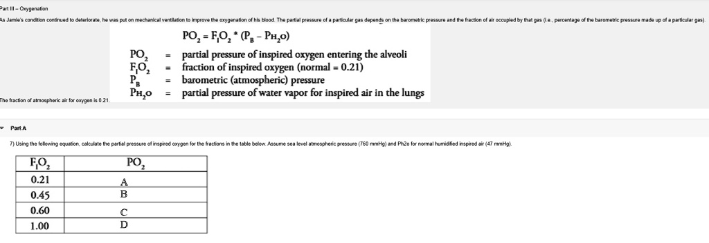 Need help with equation? Part I: Oxygenation by Jamie PO = FO * (P ...
