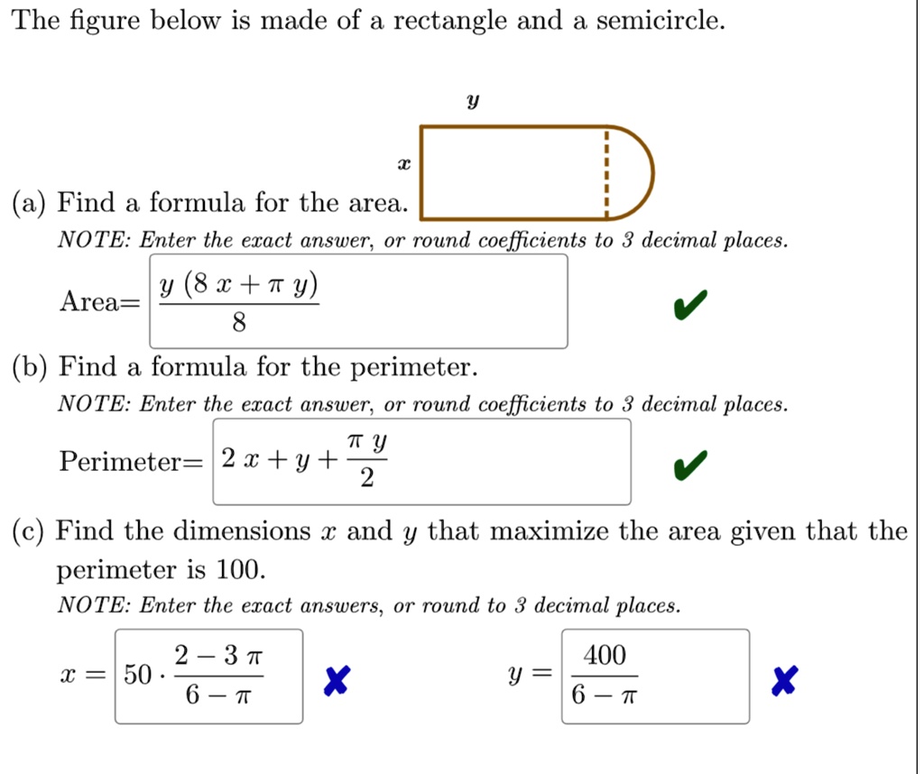 [GET ANSWER] The figure below is made of a rectangle and a semicircle ...