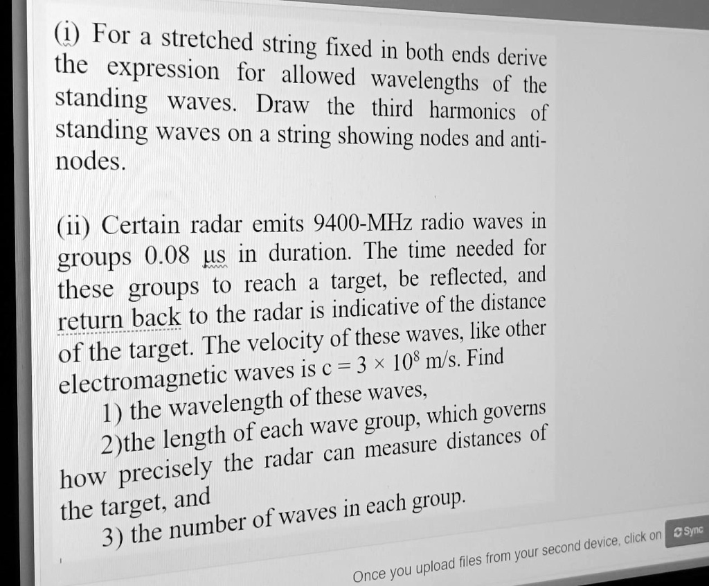 (i) For a stretched string fixed in both ends derive the expression for ...