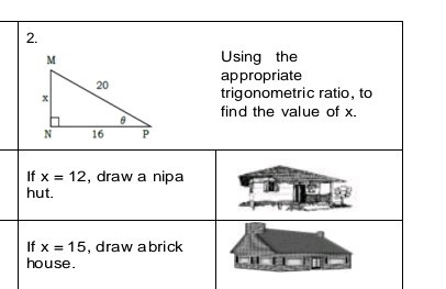 SOLVED: 2. Using the appropriate trigonometric ratio, to find the value of x. If x=12, draw a ...