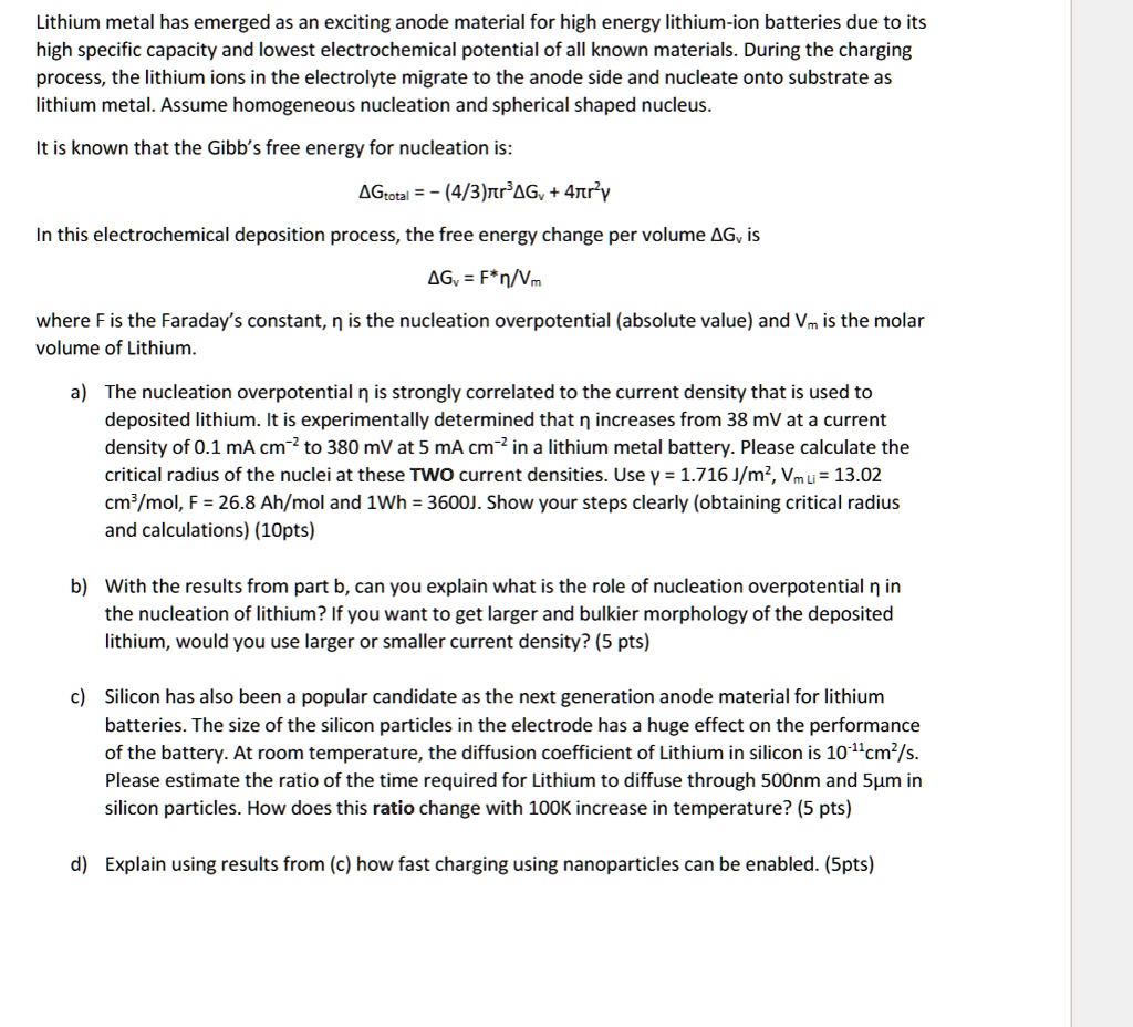 SOLVED: Lithium metal has emerged as an exciting anode material for ...