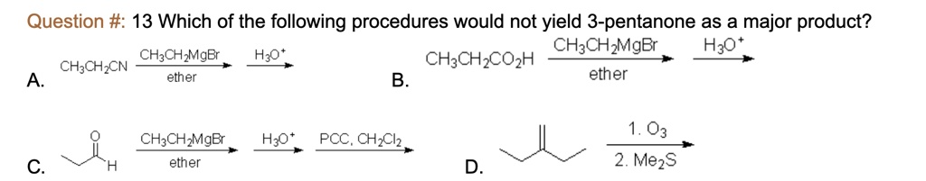 question 13 which of the following procedures would not yield 3 ...