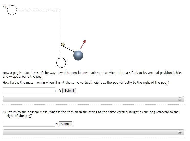 Now the peg is placed 4/5 of the way down the pendulum's path so that ...