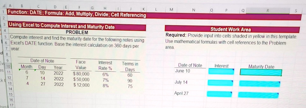 SOLVED: Please provide the Excel equations for interest and maturity date. A B C D E F G K ...