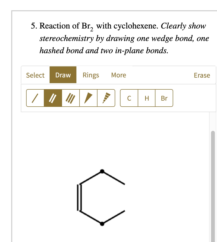 SOLVED: Give the expected major product from the reaction of five alkenes with Br2 . The ...