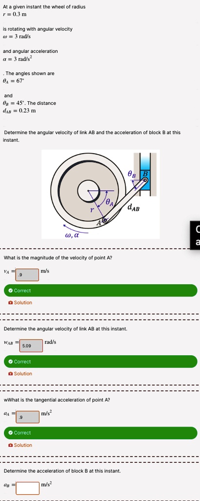 at a given instant the wheel of radius r 03 m is rotating with angular velocity 3 rads and ...