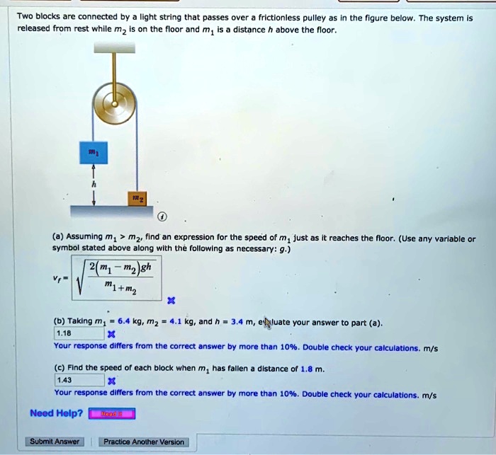 SOLVED: Two blocks are connected by a light string that passes over a frictionless pulley, as ...