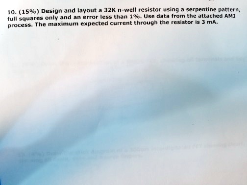 SOLVED: Design and layout a 32K n-well resistor using a serpentine ...