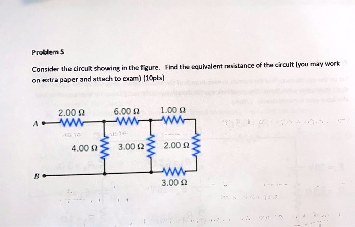 SOLVED: Problem 5 Consider the circuit showing in the figure Find the ... SOLVED: Problem 5 Consider the circuit showing in the figure Find the ...