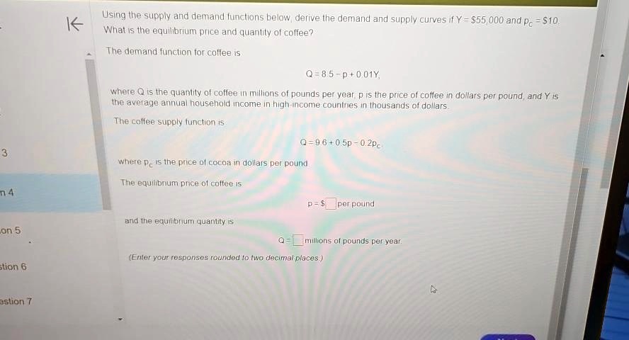 K Using the supply and demand functions below, derive the demand and ...
