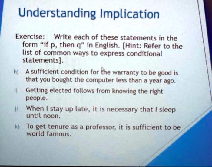 SOLVED: Understanding Implication Exercise: Write each f these ...