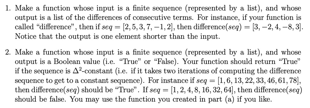 Solved Make A Function Whose Input Is A Finite Sequence Represented 0412