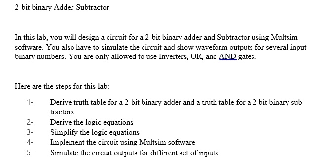 Solved 2 Bit Binary Adder Subtractor In This Lab You Will Design A Circuit For A 2 Bit Binary 3321