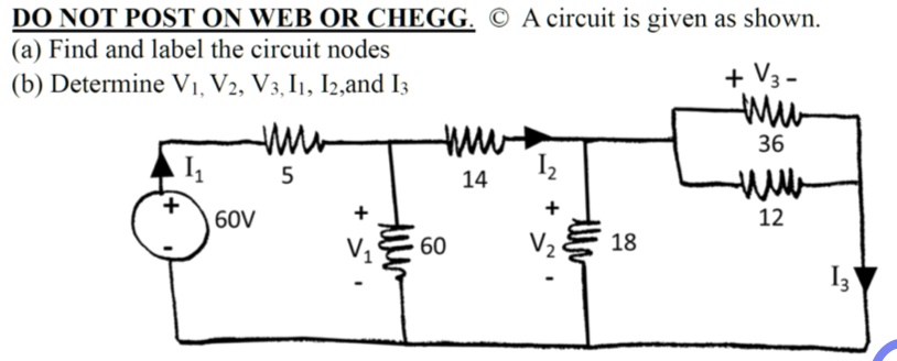 SOLVED: A circuit is given as shown: (a) Find and label the circuit nodes. (b) Determine V1, V2 ...