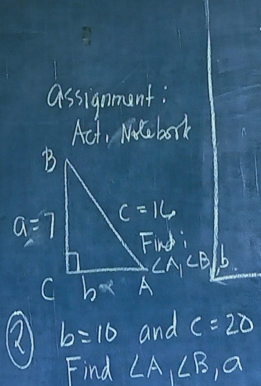 SOLVED: assignment: Act, Niveborte (2) b=10 and c=20 Find ∠ A, ∠ B, a