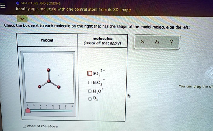 SOLVED:STRUCTURE AND BONDING Identifying molecule with one central atom ...