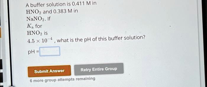 SOLVED: We saw buffers calculate pH using the Henderson-Hasselbalch equation. A buffer solution ...