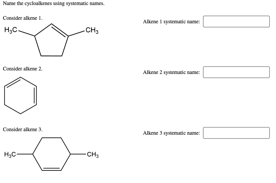 name the cycloalkenes using systematic names consider alkene 1 alkene ...