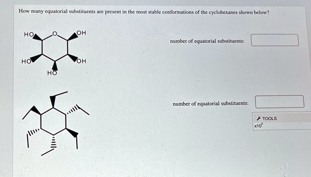SOLVED: 'How many equatorial substituents are present in the most stable conformations of the ...