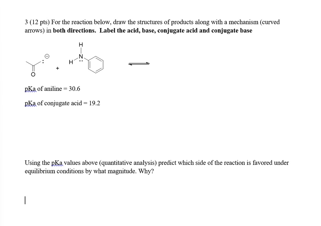 3 (12 pts) For the reaction below, draw the structures of products ...