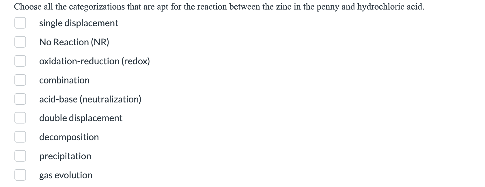 SOLVED: Choose all the categorizations that are apt for the reaction ...