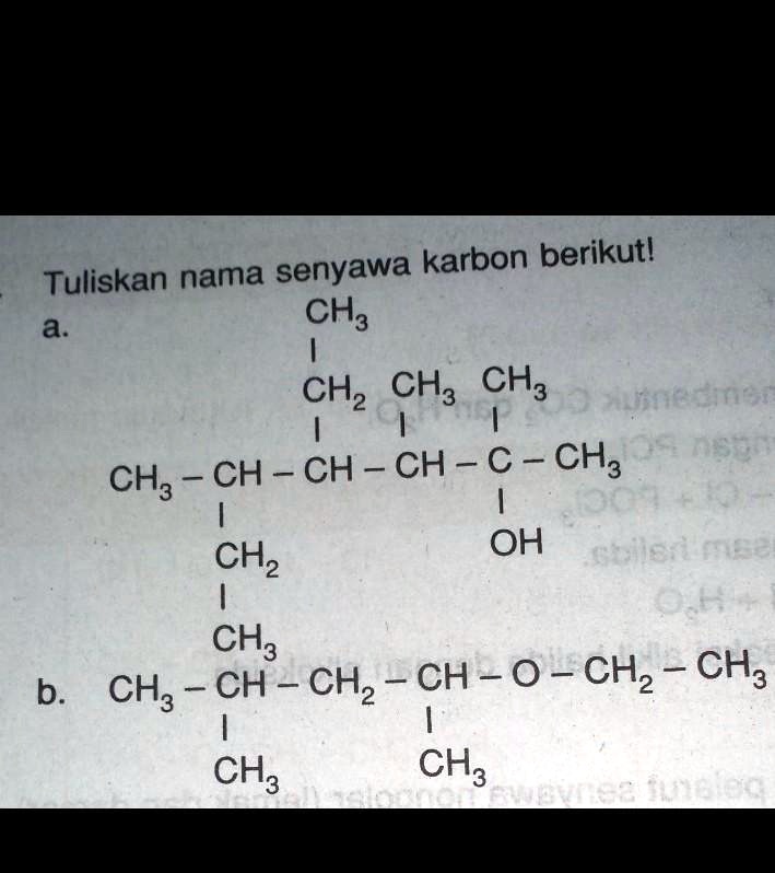 SOLVED: tuliskan nama senyawa karbon berikut Tuliskan nama senyawa karbon berikutl a: CHa CHz ...