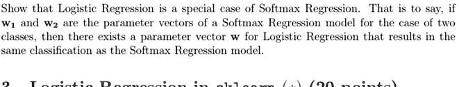Solved Binary Softmax Regression Show That Logistic Regression Is A 6715