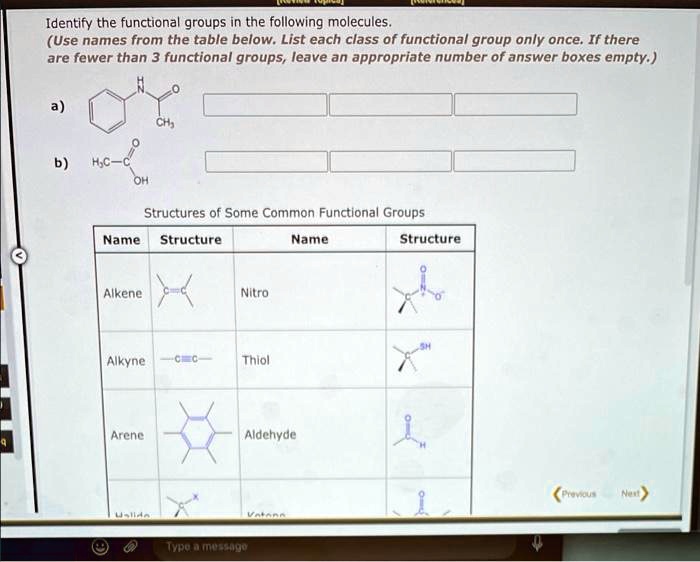 SOLVED: Identify the functional groups in the following molecules (Use names from the table ...