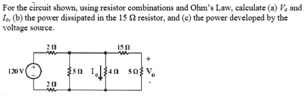 texts for the circuit shown using resistor combinations and ohms law calculate a v and i b the ...