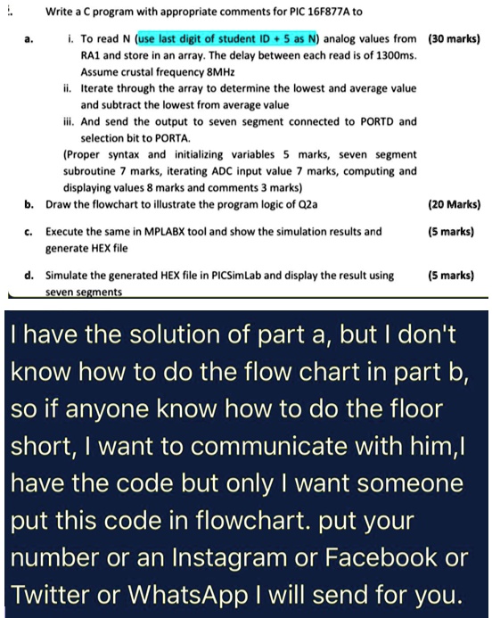 Solved Write A C Program With Appropriate Comments For Pic 16f877a To I To Read N Use Last