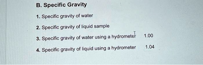 b specific gravity 1 specific gravity of water 2 specific gravity of ...