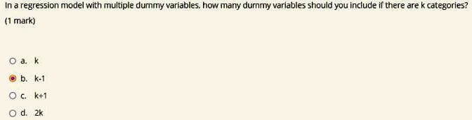 In a regression model with multiple dummy variables, how many dummy ...