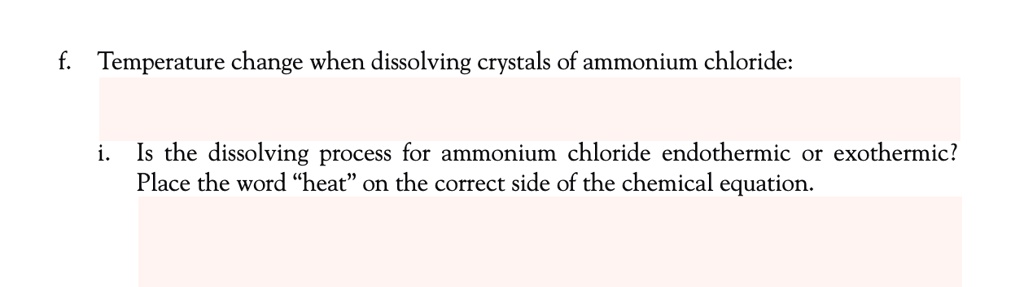 SOLVED: Temperature change when dissolving crystals of ammonium ...