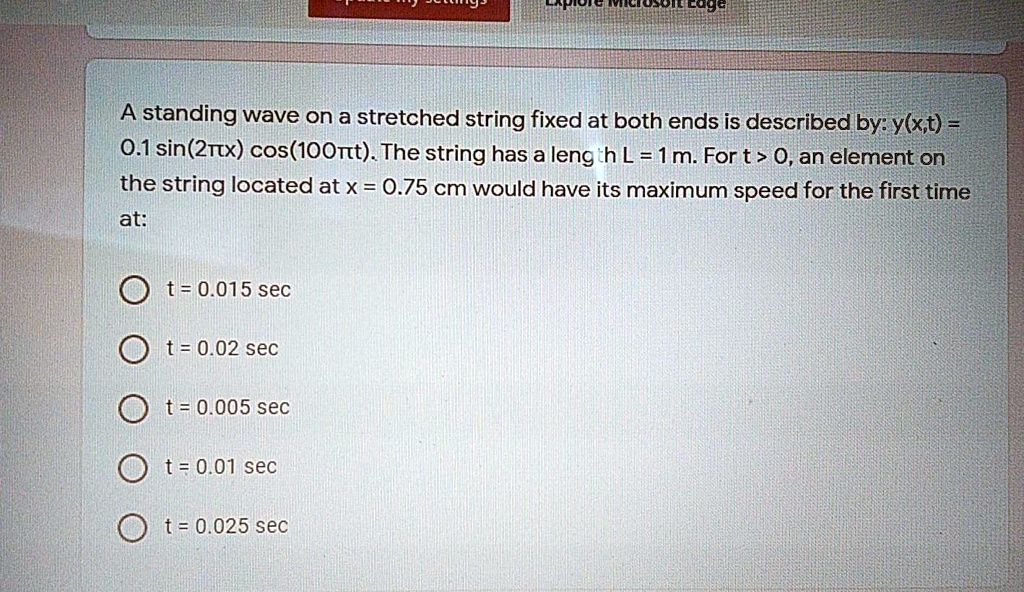 SOLVED:Icoga A standing wave on a stretched string fixed at both ends is described by: ylt) 0.1 ...