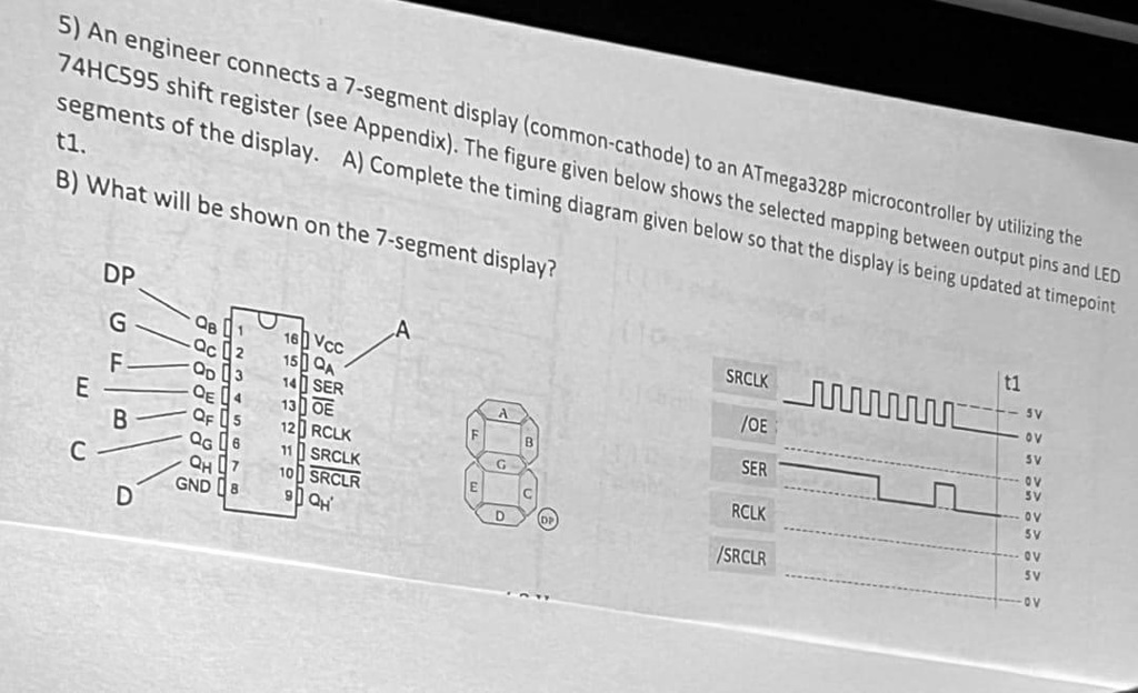 Solved 5 An Engineer Connects A 7 Segment Display Common Cathode To