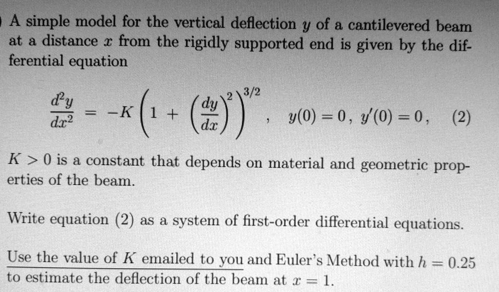 SOLVED:A simple model for the vertical deflection y of & cantilevered ...